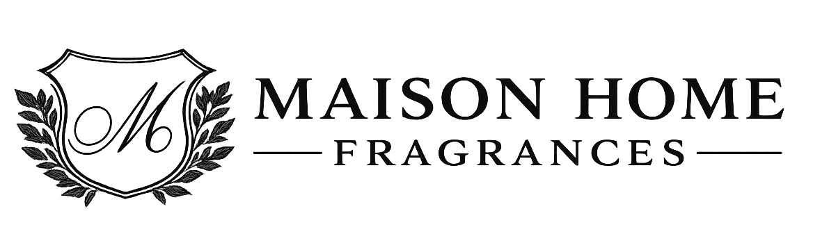 Maison Home Fragrances | Luxury Hotel Inspired Scents